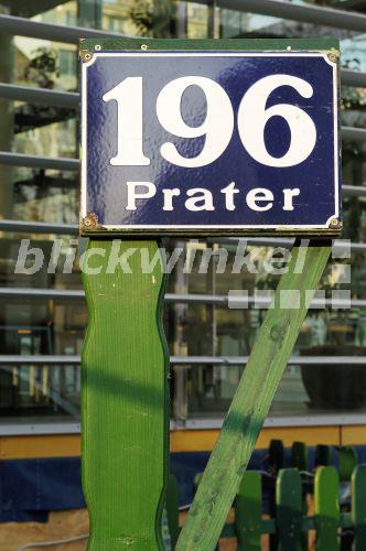 blickwinkel - Wien, Schild Prater 196, Oesterreich, Wien, 2. Bezirk ...
