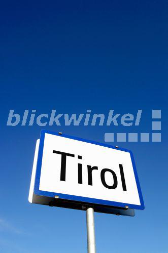 blickwinkel - Ortstafel Tirol, Oesterreich, Tirol - place-name sign ...